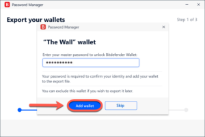 Export & Move your Wallet data into Bitdefender Password Manager